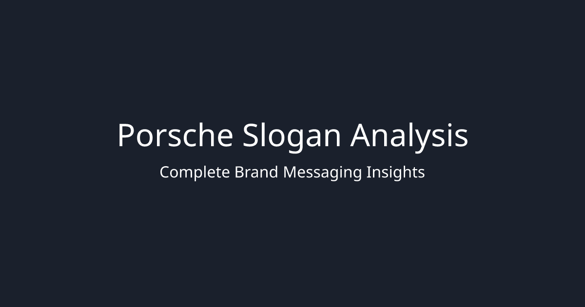 Porsche Slogan Analysis | Brand Messaging Insights | NicheProwler