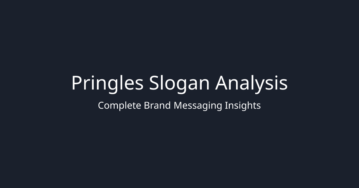 Pringles Slogan Analysis | Brand Messaging Insights | NicheProwler