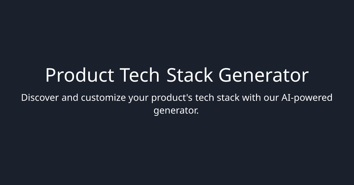 Product Tech Stack Generator | NicheProwler