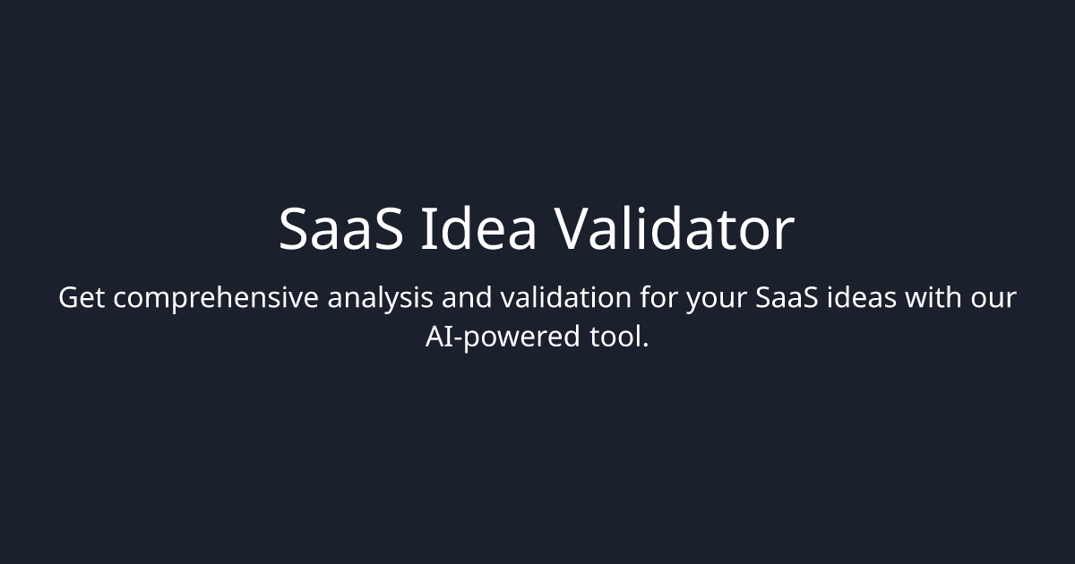 SaaS Idea Validator | Validate Your SaaS Ideas with AI
