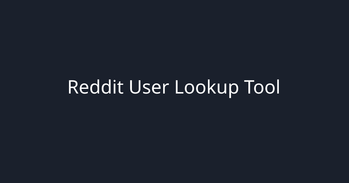 Reddit User Lookup Tool - Real-Time Profile Data