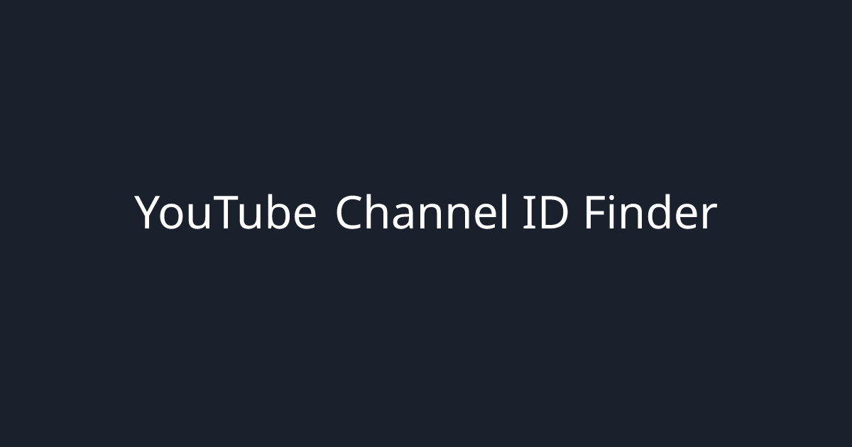 YouTube Channel ID Finder - Accurate & Fast